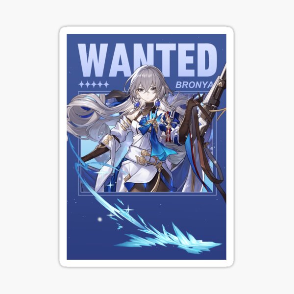 "Bronya Wanted Poster Honkai Star Rail" Sticker by YINartzz | Redbubble