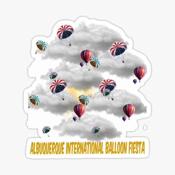 "Albuquerque New Mexico Hot Air Balloon Fiesta " Sticker for Sale by ...