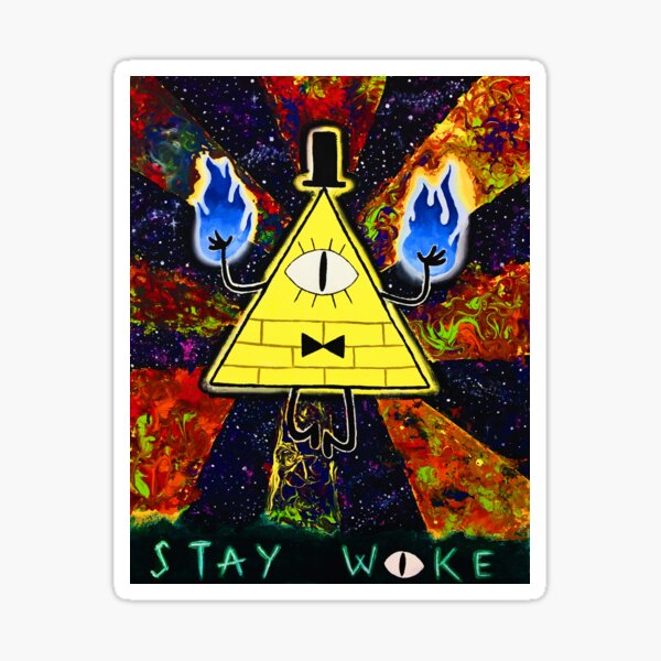 "Bill Cipher Stay Woke" Sticker for Sale by Cassie-doll | Redbubble