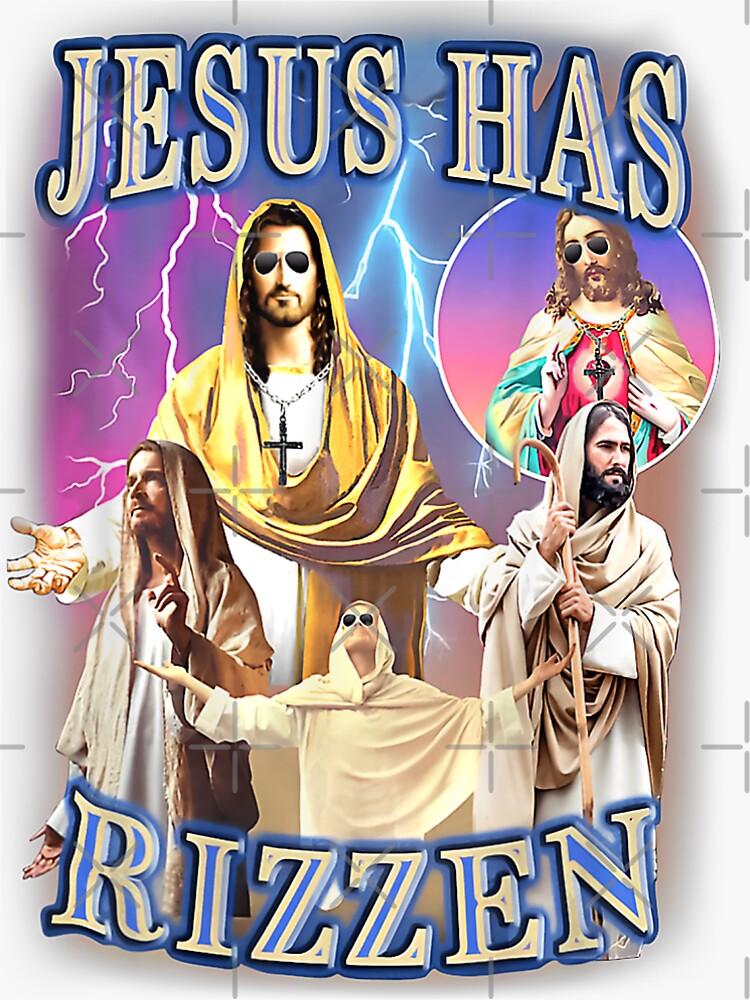 "Jesus Has Rizzen on back - He Is Rizzen Jesus Rizz" Sticker for Sale ...