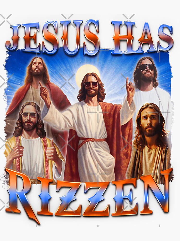 "Jesus Has Rizzen on back - He Is Rizzen Jesus Rizz" Sticker for Sale ...