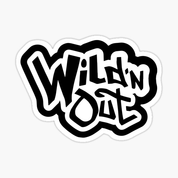 "Wild n Out" Sticker for Sale by kaylavujiatny | Redbubble