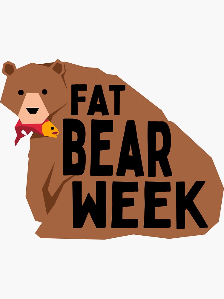 "Fat Bear Week" Sticker for Sale by MissDemeanors | Redbubble