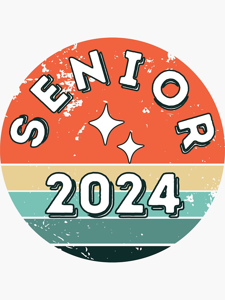 "Class Of 2024 Senior" Sticker for Sale by DesignFusion2 | Redbubble