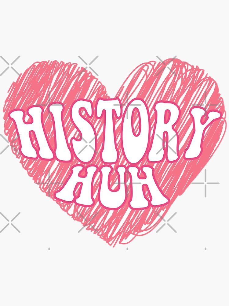 "history huh red white and royal blue" Sticker for Sale by ...
