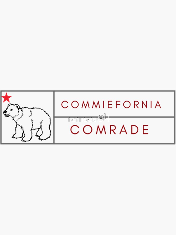 "Commiefornia Comrade" Sticker for Sale by ramsau94 | Redbubble
