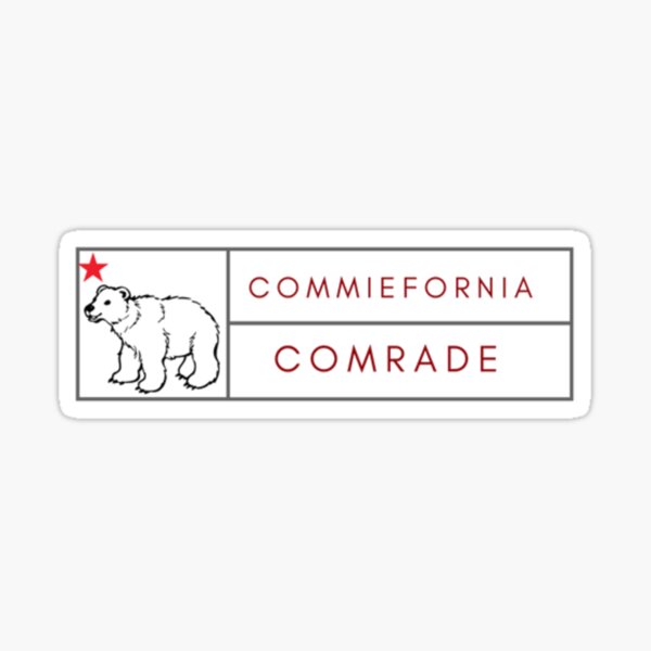 "Commiefornia Comrade" Sticker for Sale by ramsau94 | Redbubble