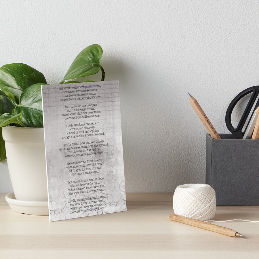 "The view from halfway down" Poster for Sale by Livb2607 | Redbubble