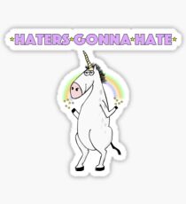 Haters Gonna Hate Stickers | Redbubble