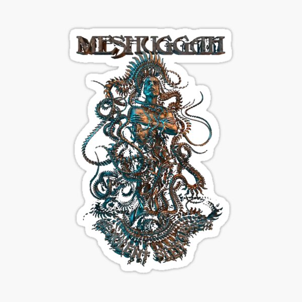 "Meshuggah Band Official" Sticker for Sale by CreolaSauer | Redbubble