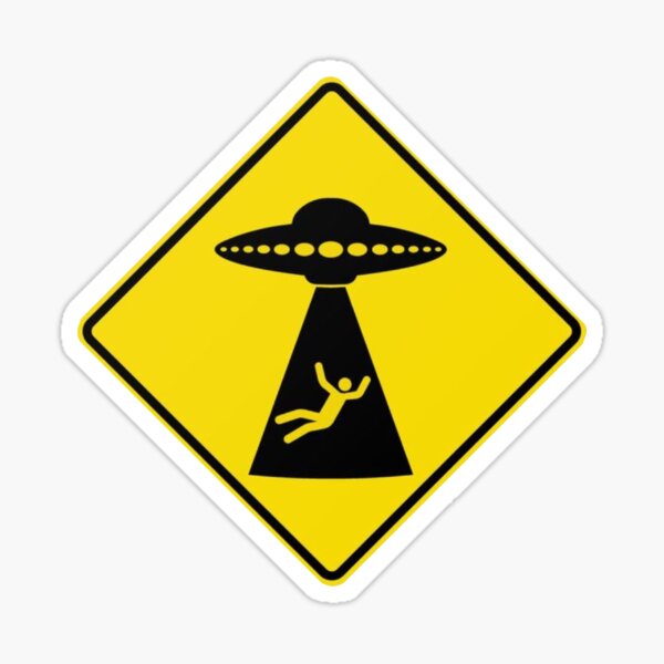 "Alien abduction sign" Sticker for Sale by swampmaster | Redbubble