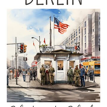"A Watercolor Design of Checkpoint Charlie - Berlin - Germany" Sticker ...