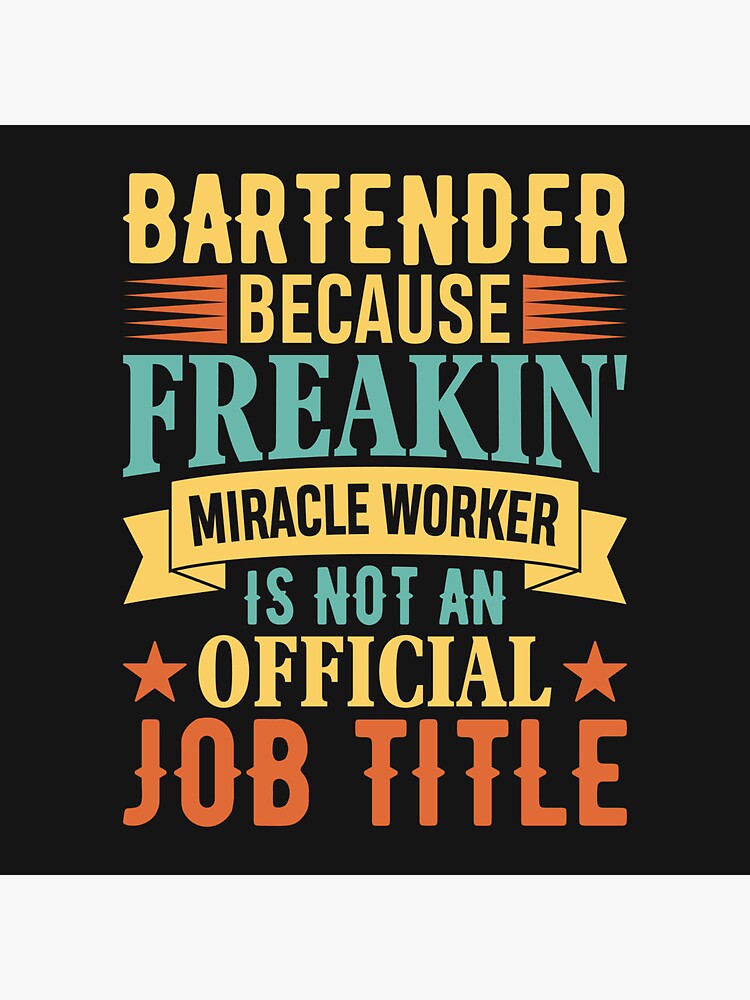 "Bartending Bar Apparel" Sticker for Sale by badassbartender | Redbubble