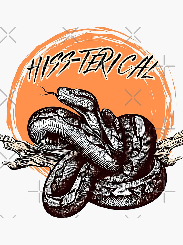 "Hiss-terical" Sticker for Sale by André Botes | Redbubble