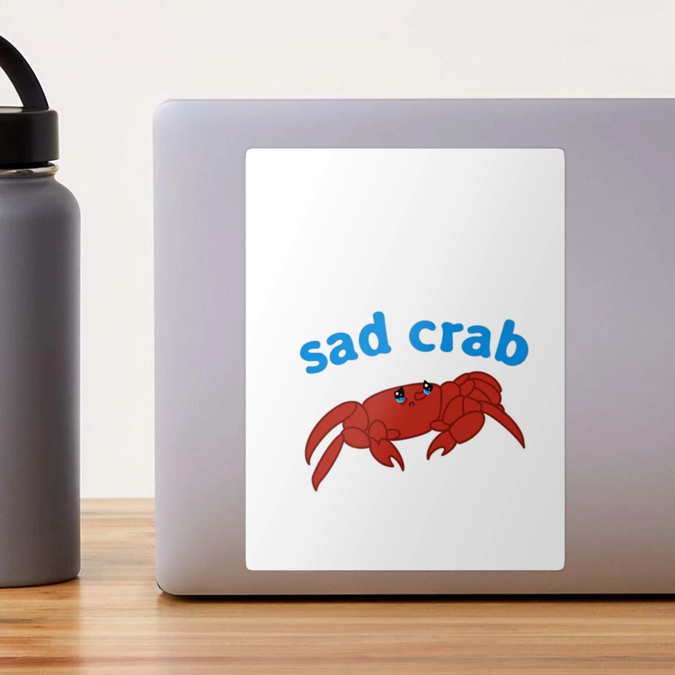 Sad Crab Memes