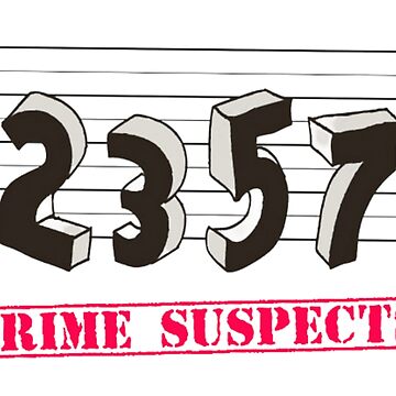 "PRIME SUSPECT 2357" Sticker for Sale by MrTutor | Redbubble