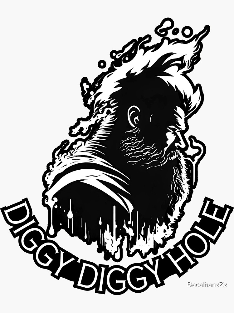 "Diggy diggy hole powerful dwarf" Sticker for Sale by BacalhanzZz ...
