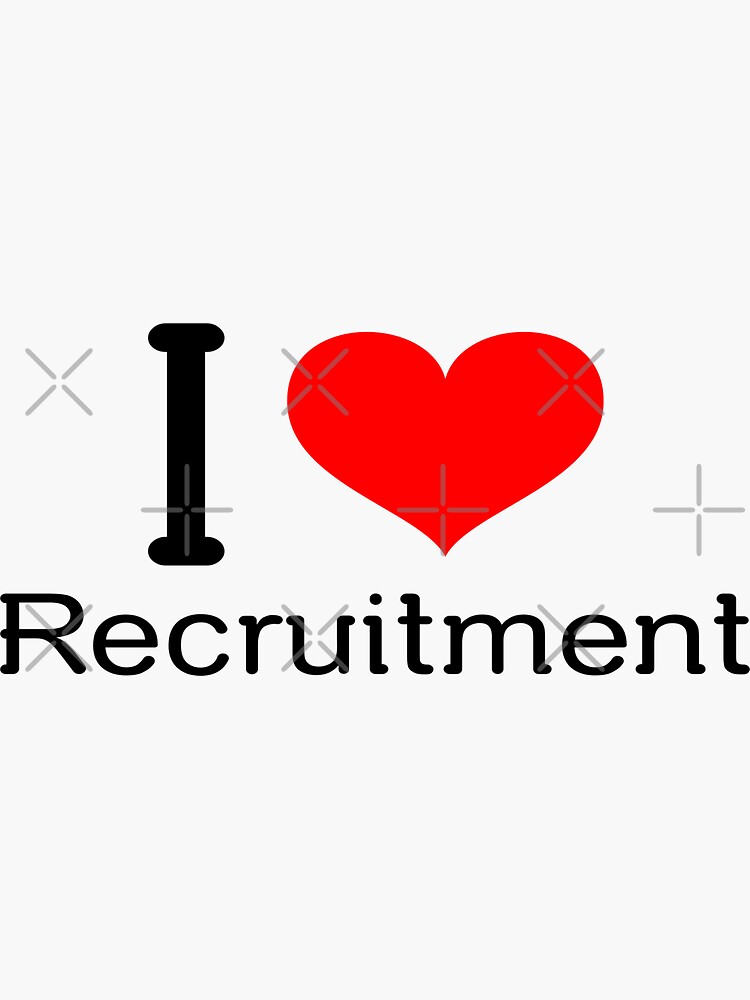 "Recruiter -I love Recruitment " Sticker for Sale by joabaj | Redbubble