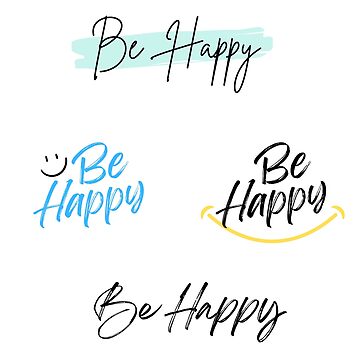 "Be Happy Sticker pack" Sticker for Sale by AyaMagz | Redbubble