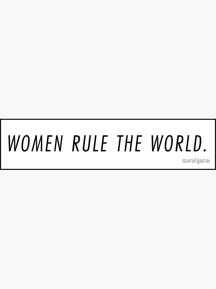 "Women Rule The World" Poster for Sale by surahjane | Redbubble