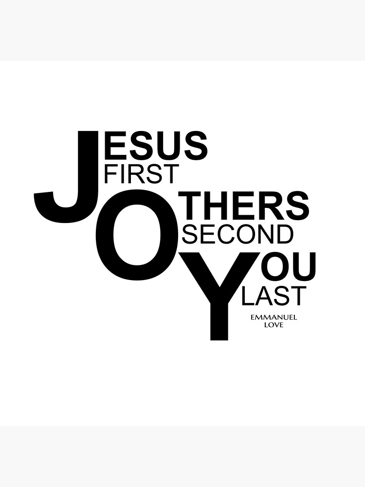 "Jesus first Other second You last-Christian Bible" Art Board Print for ...