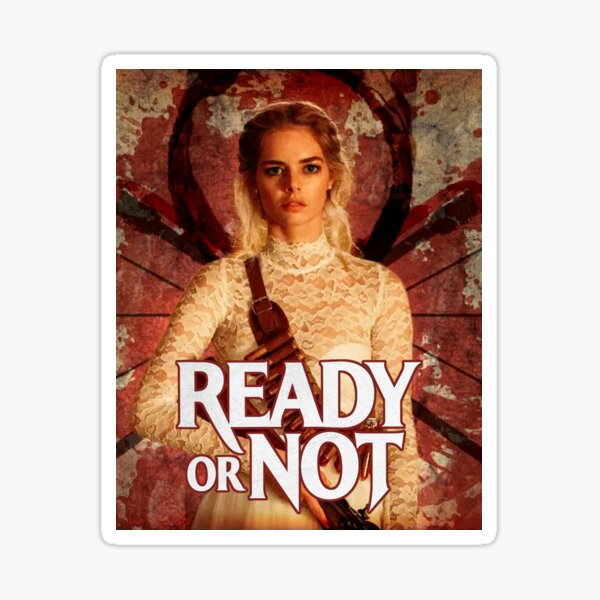 "Ready Or Not Horror Movie" Sticker for Sale by Urifin | Redbubble