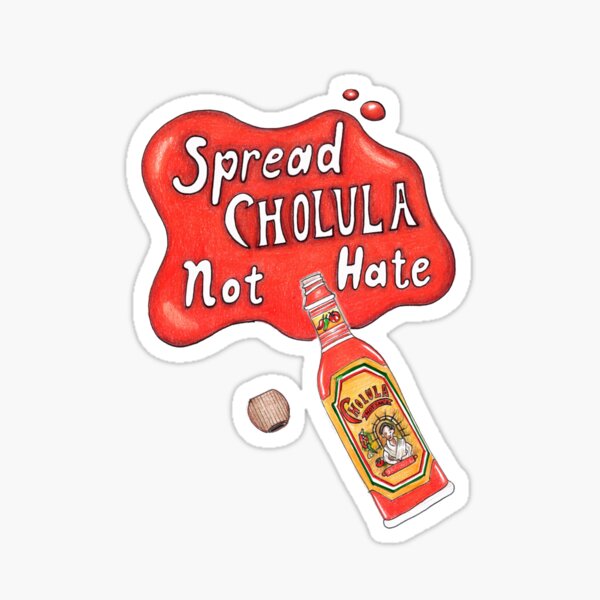 Cholula Stickers | Redbubble