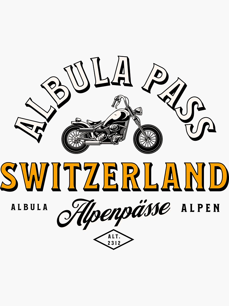 "Albula Pass - Switzerland Alpenpasse" Sticker for Sale by Paperfly ...