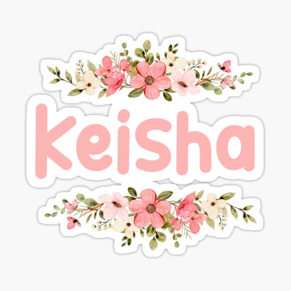 "Flower Keisha Name Label" Sticker for Sale by NafilNafiz | Redbubble