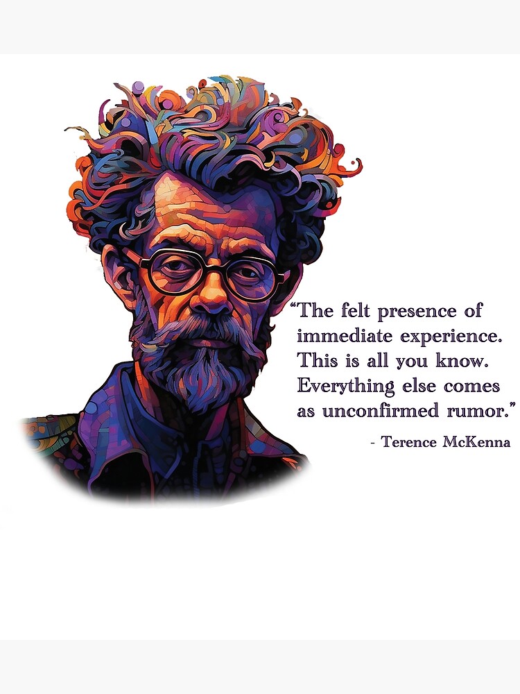 Terence Mckenna Quotes