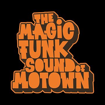 "Groove Through Time - Legendary Motown Funk and Soul Design" Sticker ...