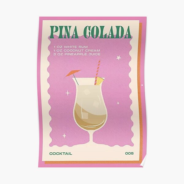"Pina colada" Poster for Sale by romirdrigz | Redbubble