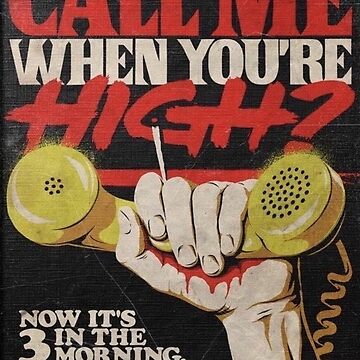 "arctic monkeys : why'd you only call me when you're high" Poster for ...