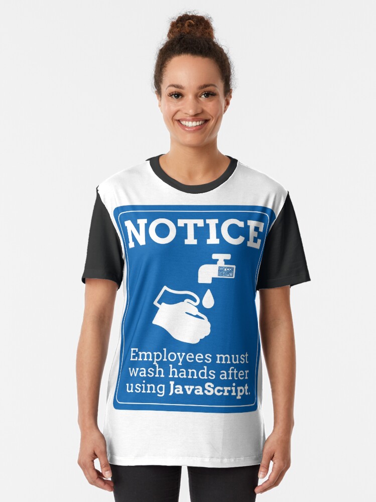 "Funny Employees Wash Hands JavaScript Programming" T-shirt by ...