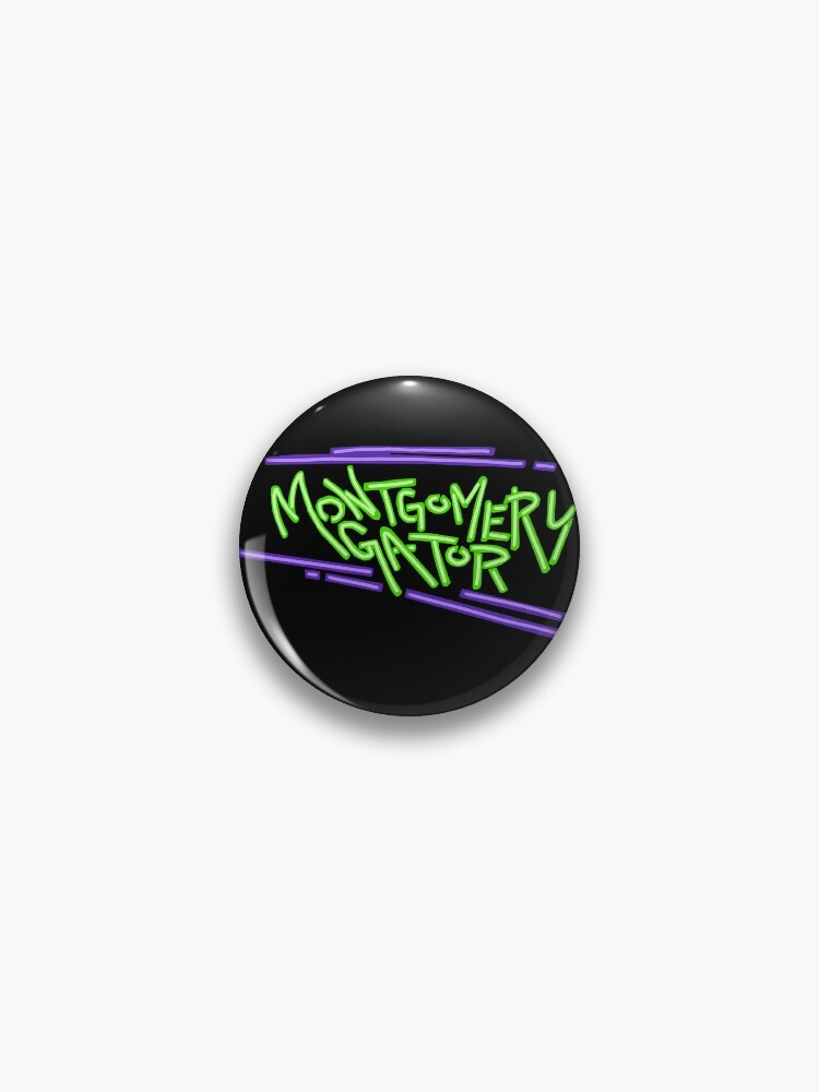 "Montgomery Gator LED name sign" Pin for Sale by clownishcat | Redbubble