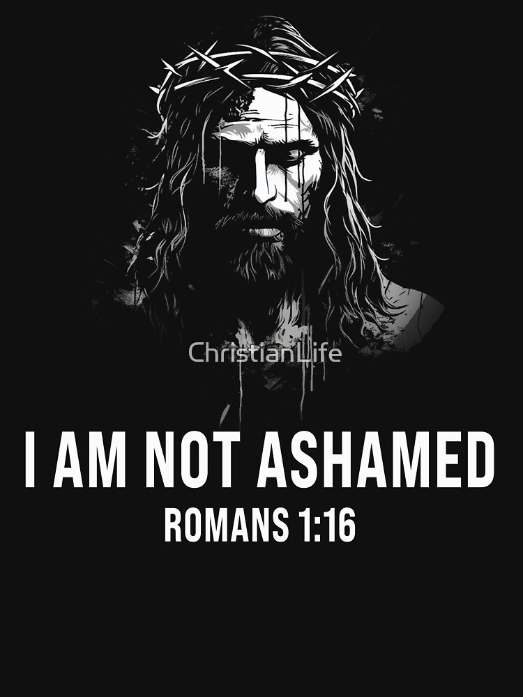 "I am not ashamed of the gospel of Jesus Christ" Essential T-Shirt for ...