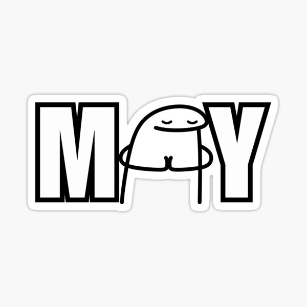 "May Meme" Sticker for Sale by Dis Henyo | Redbubble