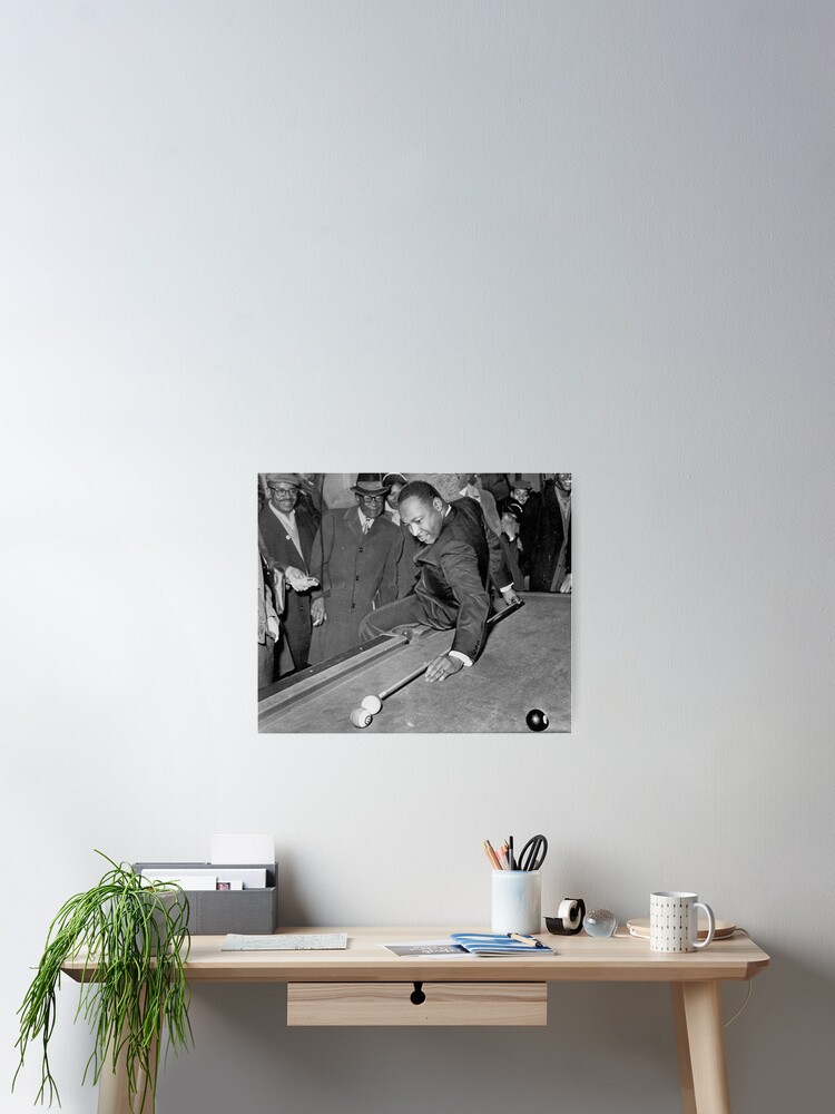 "Martin Luther King Jr. MLK Pool Billiards" Poster for Sale by ...