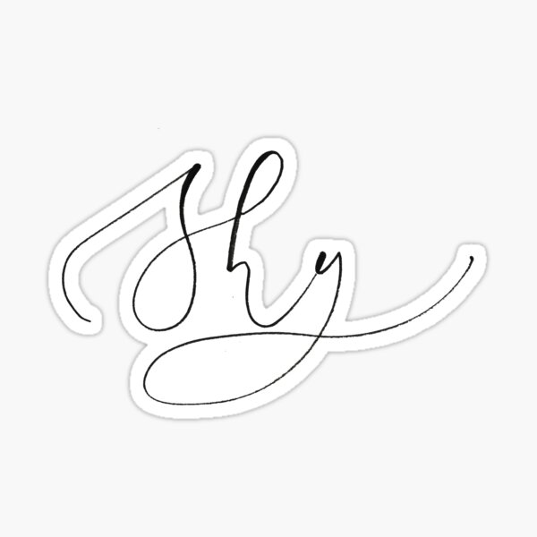 "Shy I Word I Calligraphy I Handwritten " Sticker for Sale by GreenStem ...