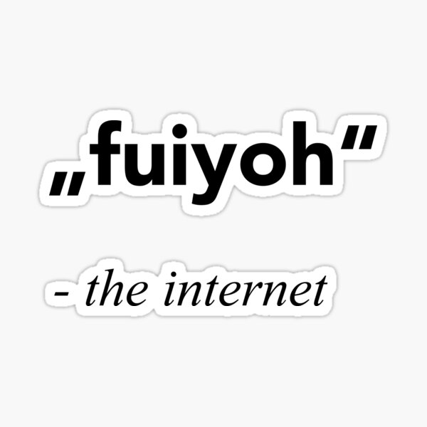 "fuiyoh - the internet" Sticker by Pixelboys | Redbubble