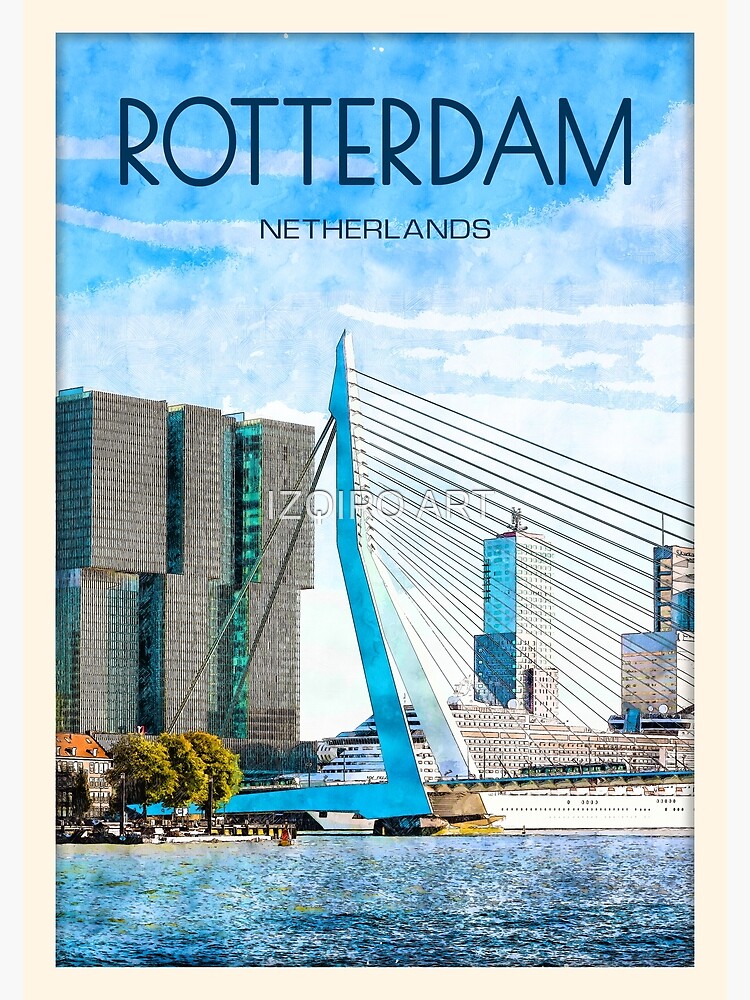 "Rotterdam Travel Art" Poster for Sale by NIFRO ART | Redbubble