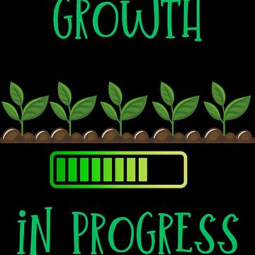 "growth in progress" Sticker for Sale by Nartowskik | Redbubble