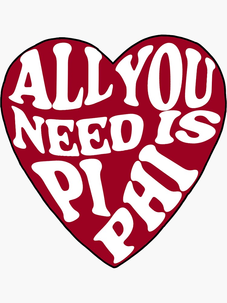 "All You Need is Pi Phi " Sticker for Sale by AnnabelleTipps | Redbubble