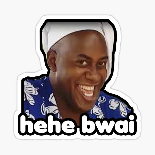 "Hehe Bwai" Sticker for Sale by HughHamilton | Redbubble
