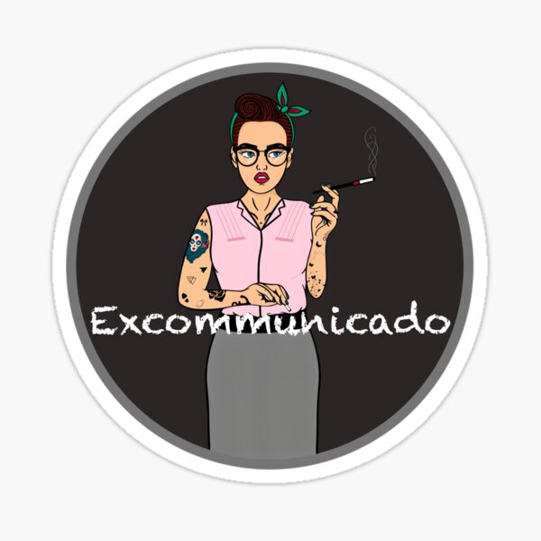 Excommunicado Merch & Gifts for Sale | Redbubble