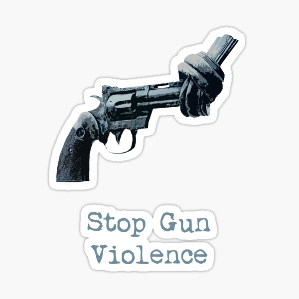"Stop Gun Violence anti gun movement t shirt" Sticker for Sale by ...