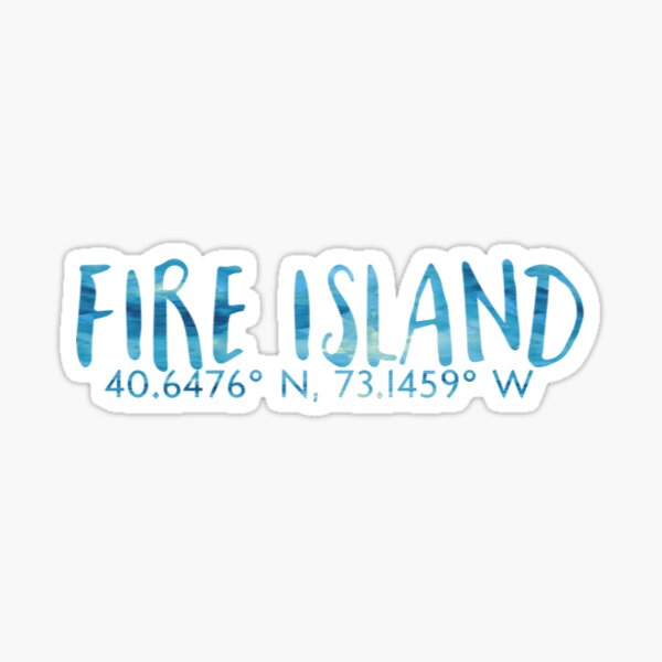 "Fire island" Sticker for Sale by EvyStickersx | Redbubble