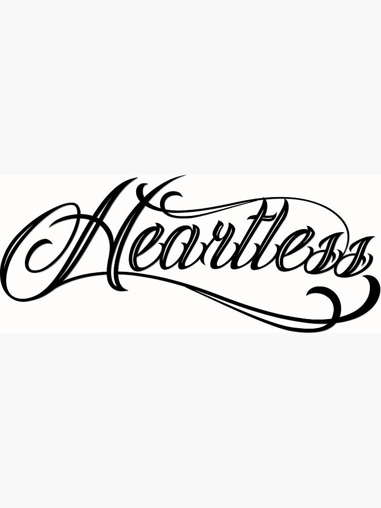 "Heartless (Black)" Poster by StayAwakeGrphx | Redbubble