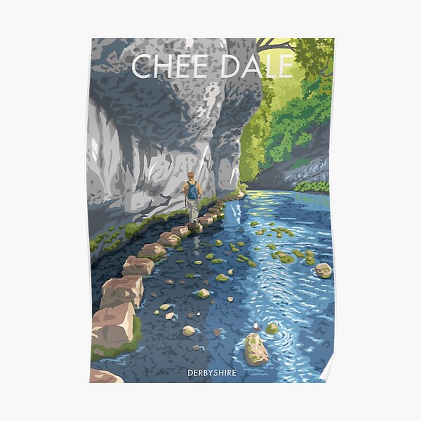 "Chee Dale Derbyshire" Poster by smillership | Redbubble