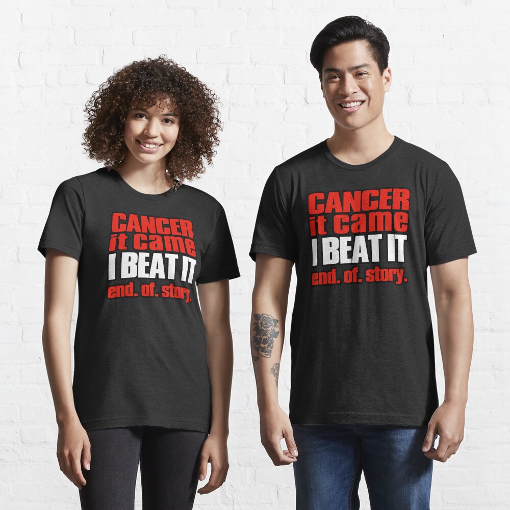 "I beat cancer. Cancer free. Cancer survivor gift" T-shirt for Sale by ...